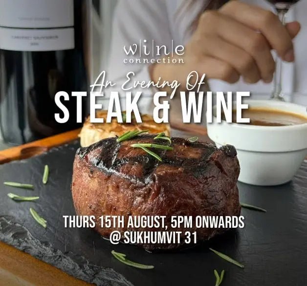 Steak & Wine Dinner – Wine Connection Thailand